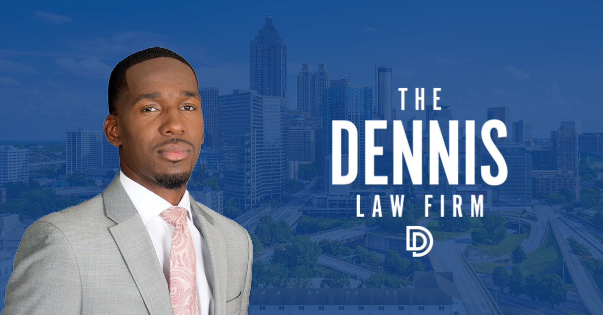 Georgia Personal Injury Lawyer – The Dennis Law Firm